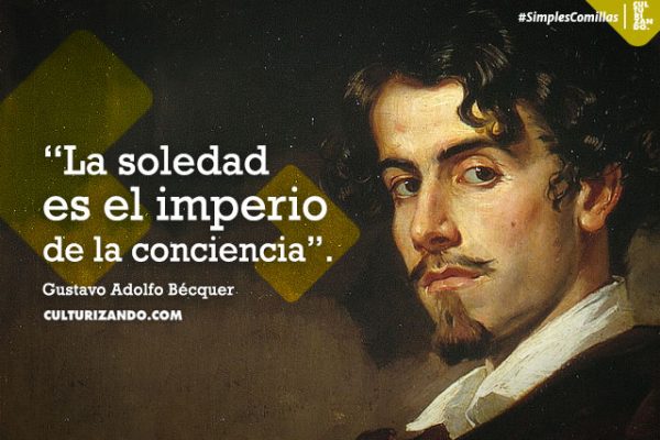Lo mejor de Gustavo Adolfo Bécquer (+Frases) | Culturizando