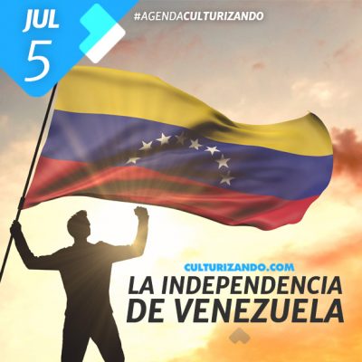Un día como hoy: 5 de julio en la historia – culturizando.com ...
